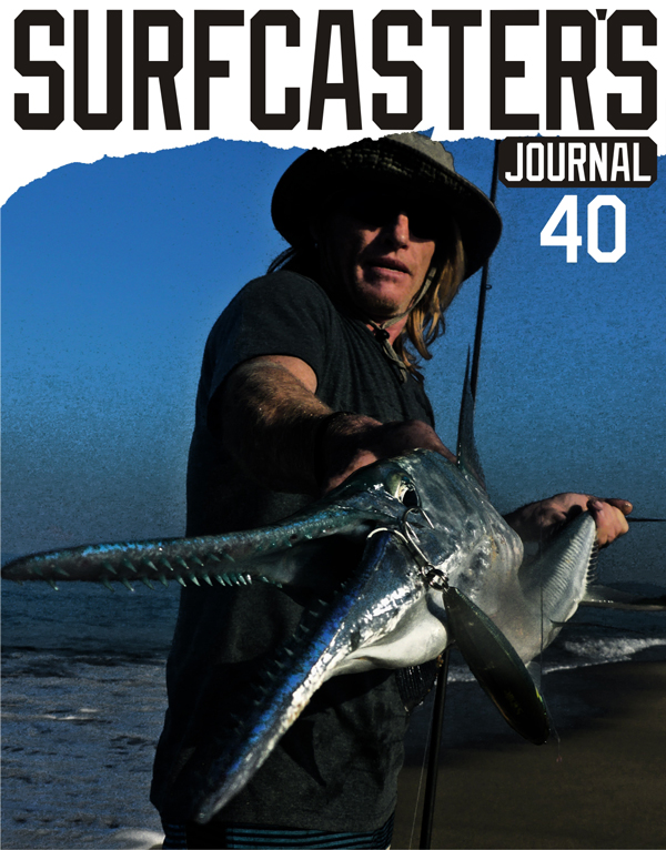 Issue # 40 is live for your reading pleasure | Surfcaster's Journal